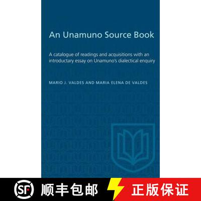 【3-4周达】An Unamuno Source Book – A Catalogue of Readings and Acquisitions with an Introductary Es... [9781487585129]