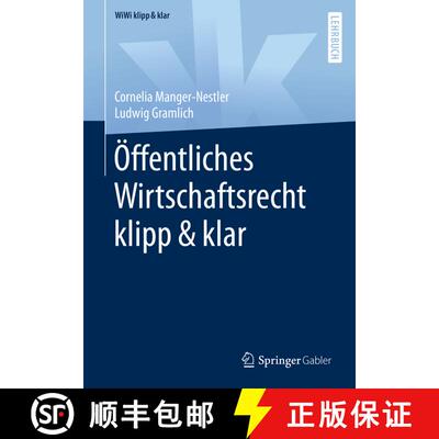【3-4周达】OEffentliches Wirtschaftsrecht klipp & klar (1. Aufl. 2020) (1. Aufl. 2020) (1. Aufl. 2020... [9783658319397]