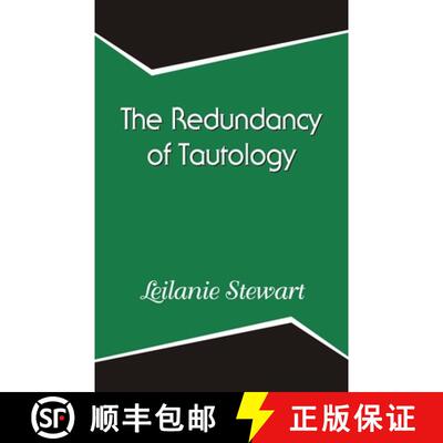 【3-4周达】The Redundancy of Tautology [9789390601820]