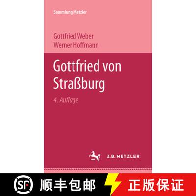 【3-4周达】Gottfried von Strassburg (4. Auflage 1962) [9783476100153]