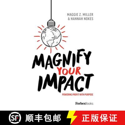 【3-4周达】精装 Magnify Your Impact : Powering Profit With Purpose [9781642252217]