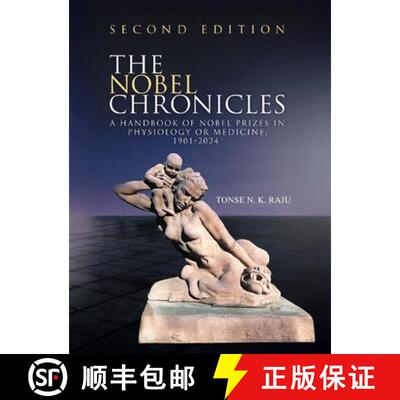 【3-4周达】精装 The Nobel Chronicles : A handbook of Nobel Prizes in Physiology or Medicine. 1901-202... [9798901811597]