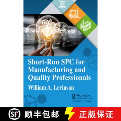 【3-4周达】精装 Short-Run SPC for Manufacturing and Quality Professionals [9781032249902]