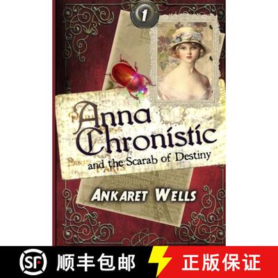 【3-4周达】Anna Chronistic and the Scarab of Destiny [9780244226619]