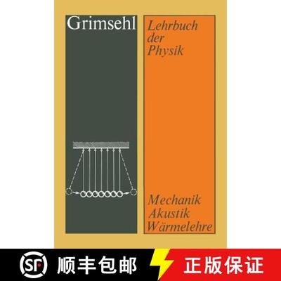 【3-4周达】Grimsehl Lehrbuch der Physik : Band 1 Mechanik · Akustik · Wärmelehre (27. Auflage 1977) [9783663057338]
