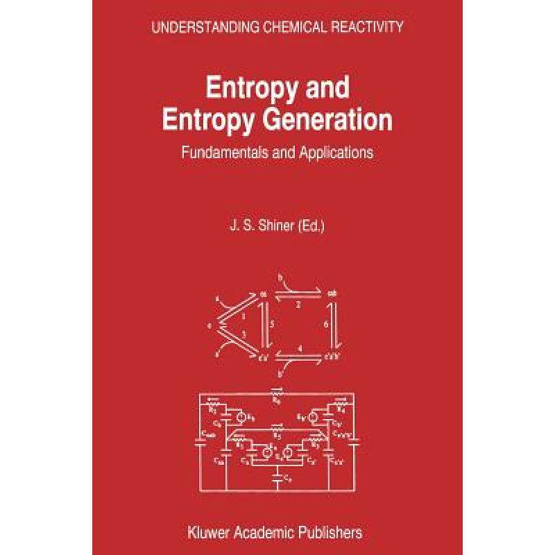 【4周达】Entropy and Entropy Generation: Fundamentals and Applications ...