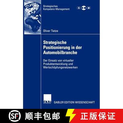 【3-4周达】Strategische Positionierung in der Automobilbranche : Der Einsatz von virtueller Produkten... [9783824479726]