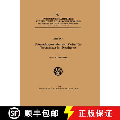 【3-4周达】Untersuchungen über den Verlauf der Verbrennung im Dieselmotor [9783642473203]