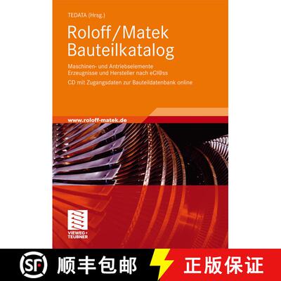 【3-4周达】Roloff/Matek Bauteilkatalog: Maschinen- Und Antriebselemente Erzeugnisse Und Hersteller Na... [9783834809223]