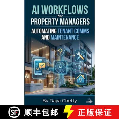 【3-4周达】AI Workflows for Property Managers [9798235083417]