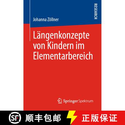 【3-4周达】Laengenkonzepte von Kindern im Elementarbereich [9783658276706]
