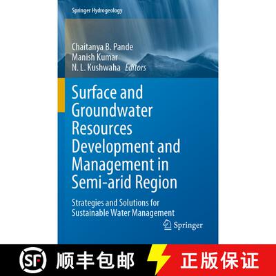 【3-4周达】Surface and Groundwater Resources Development and Management in Semi-arid Region: Strategi... [9783031293962]