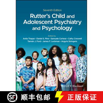 【3-4周达】精装 Rutter′s Child and Adolescent Psychiatry and Psych ology, 7th Edition [9781119906063]