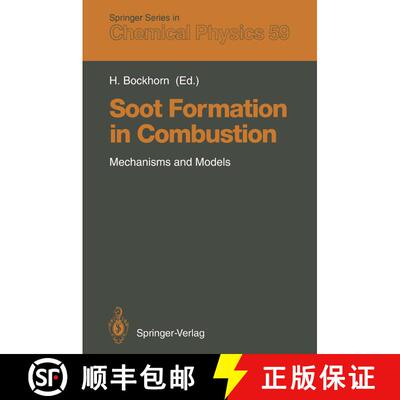 【3-4周达】Soot Formation in Combustion : Mechanisms and Models [9783642851698]