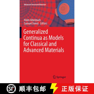 【3-4周达】Generalized Continua as Models for Classical and Advanced Materials (Softcover reprint of ... [9783319811055]