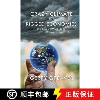【3-4周达】Crazy Climate and Rigged Economies: We Can Do Much Better [9781647022341]