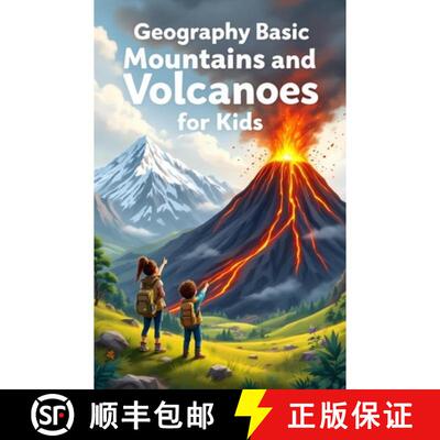 【3-4周达】Geography Basic Mountains and Volcanoes for Kids: Explore Eruptions, Ranges, and Earth's M... [9783690831864]
