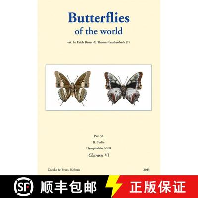 预订 Butterflies of the World, Part 38: Nymphalidae XXII: Charaxes VI. Aberrations [9783937783628]