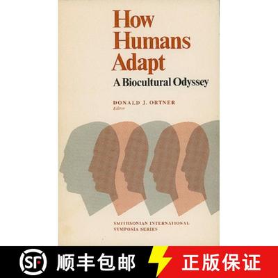 【3-4周达】How Humans Adapt: A Biocultural Odyssey [9780874747256]