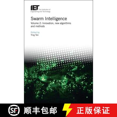 【3-4周达】Swarm Intelligence: Innovation, New Algorithms and Methods [9781785616297]