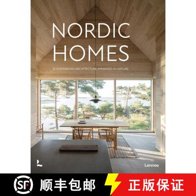 【3-4周达】Nordic Homes : Scandinavian Architecture Immersed in Nature [9789401417631]