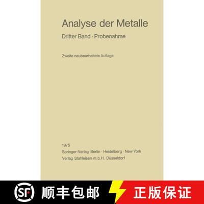 【3-4周达】Analyse der Metalle : Dritter Band · Probenahme (2. Auflage 1975) [9783642658716]