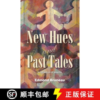 【3-4周达】New Hues and Past Tales: a collection of poems [9781936769919]