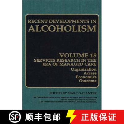 【3-4周达】Alcoholism : Services Research in the Era of Managed Care [9781475782424]