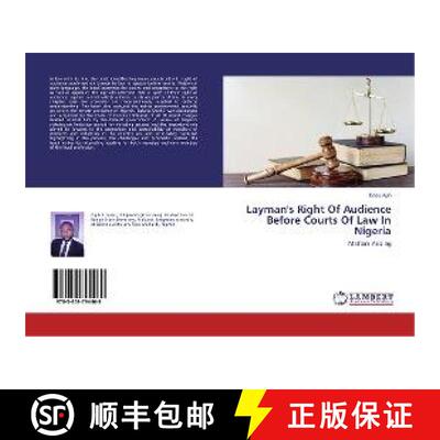 预订 Layman's Right Of Audience Before Courts Of Law In Nigeria [9783659794469]