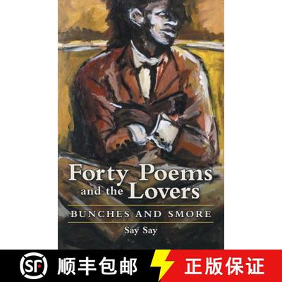 【3-4周达】Forty Poems and the Lovers: Bunches and Smore [9781480877498]