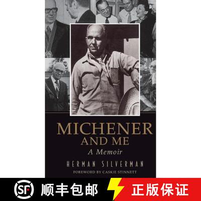 【3-4周达】Michener and Me: A Memoir [9780762417858]