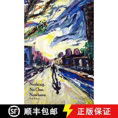 【3-4周达】Nothing. No One. Nowhere. [9780692519486]
