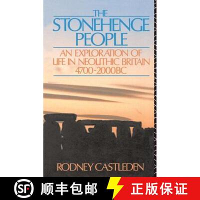 【3-4周达】精装 The Stonehenge People: An Exploration of Life in Neolithic Britain 4700-2000 BC [9781138173057]