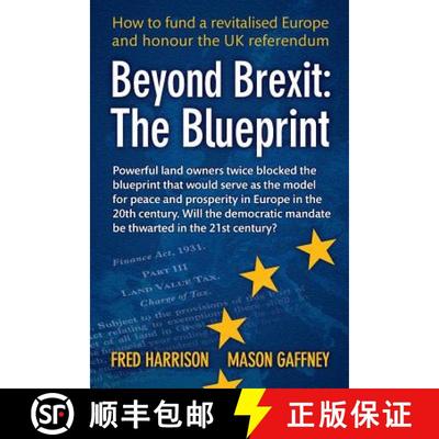 【3-4周达】Beyond Brexit: The Blueprint [9780995635104]
