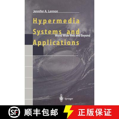 【3-4周达】Hypermedia Systems and Applications : World Wide Web and Beyond [9783540626978]