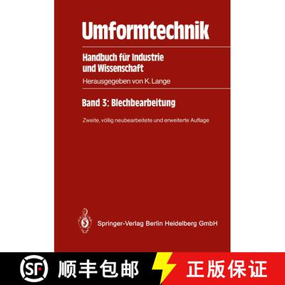 【3-4周达】Umformtechnik : Handbuch für Industrie und Wissenschaft (2. Auflage 1990) [9783662106877]