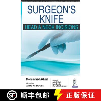 【3-4周达】SURGEON'S KNIFE Head and Neck Incisions [9789386056863]
