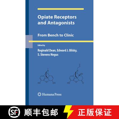【3-4周达】Opiate Receptors and Antagonists : From Bench to Clinic [9781617378225]