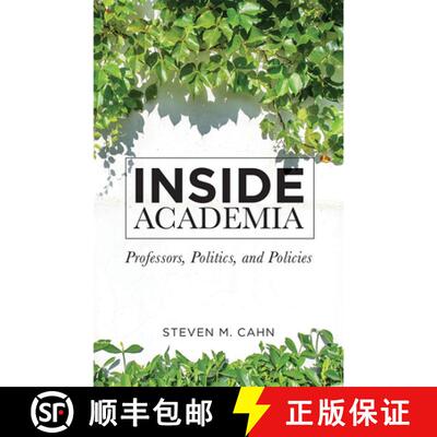 【3-4周达】精装 Inside Academia: Professors, Politics, and Policies [9781978801516]