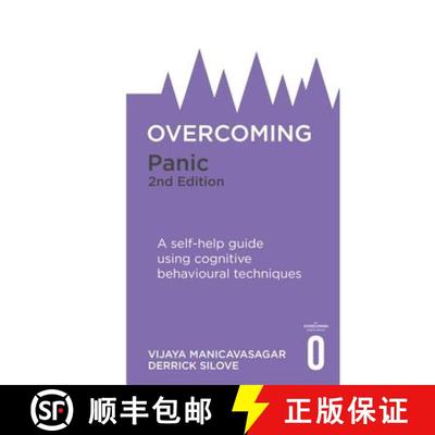 【3-4周达】Overcoming Panic, 2nd Edition: A Self-Help Guide Using Cognitive Behavioural Techniques [9781472135827]