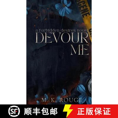 【3-4周达】Devour Me: A Forbidden Desires Novel [9781764030830]