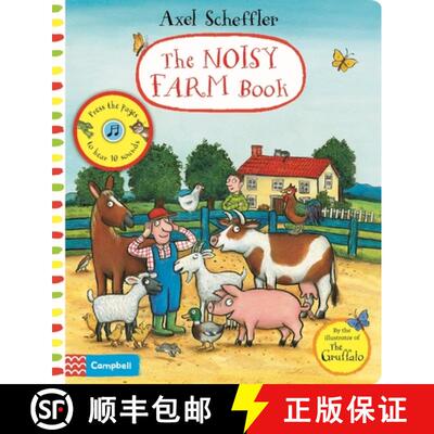 【3-4周达】Axel Scheffler The Noisy Farm Book: A press-the-page sound book [9781529010701]