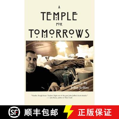 【3-4周达】A Temple for Tomorrows: poetry by John Jeffire [9781735740898]