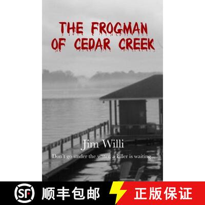 【3-4周达】The Frogman Of Cedar Creek [9780578768793]