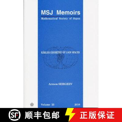【3-4周达】KAHLER GEOMETRY OF LOOP SPACES (V23) [9784931469600]