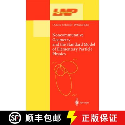 【3-4周达】Noncommutative Geometry and the Standard Model of Elementary Particle Physics [9783540440710]