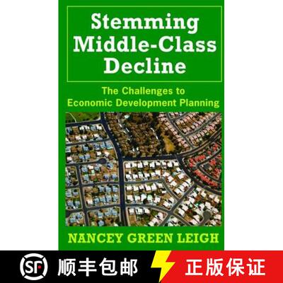 【3-4周达】Stemming Middle-Class Decline: The Challenges to Economic Development Planning [9781138533516]