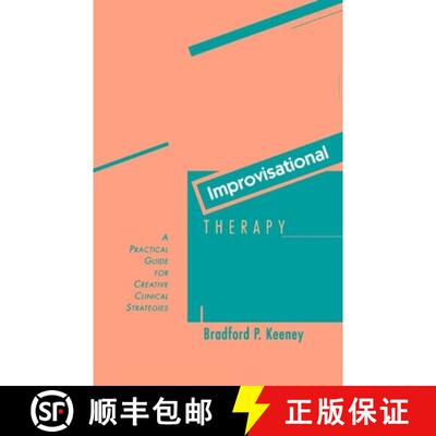 【3-4周达】Improvisational Therapy: A Practical Guide for Creative Clinical Strategies [9780898624861]