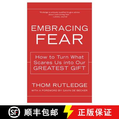 【3-4周达】Embracing Fear: How to Turn What Scares Us into Our Greatest Gift [9780062517753]