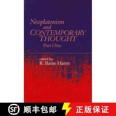 【3-4周达】精装 Neoplatonism and Contemporary Thought : Part One [9780791452752]